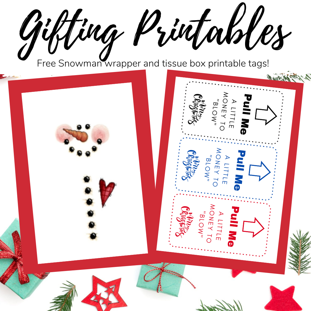 Printable Snowman Wrapper - FREE Printable A-Z