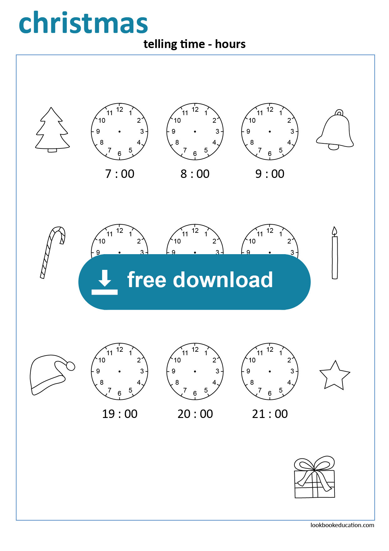 Christmas Telling Time Worksheets - FREE Printable A-Z